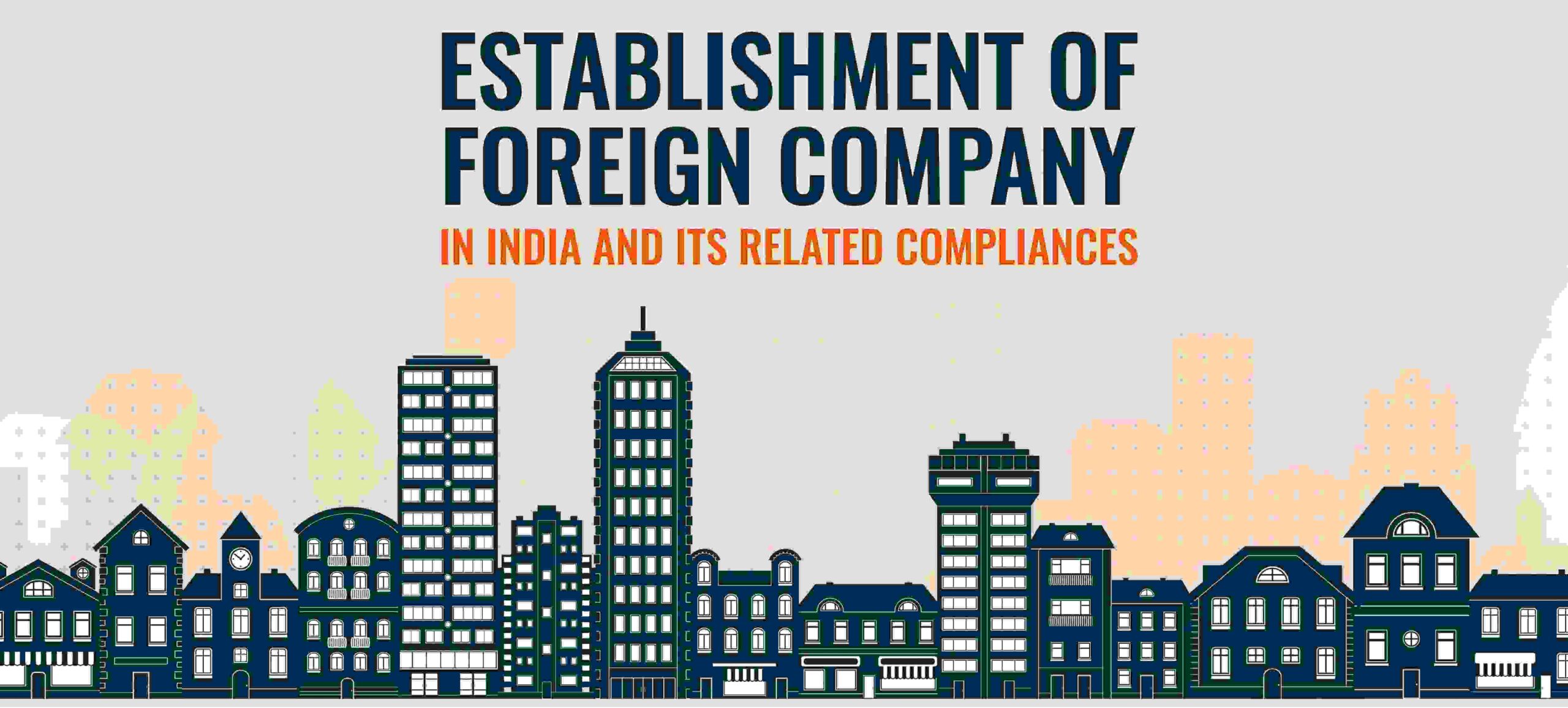 Foreign Subsidiary Company Compliances In India CA Rajput