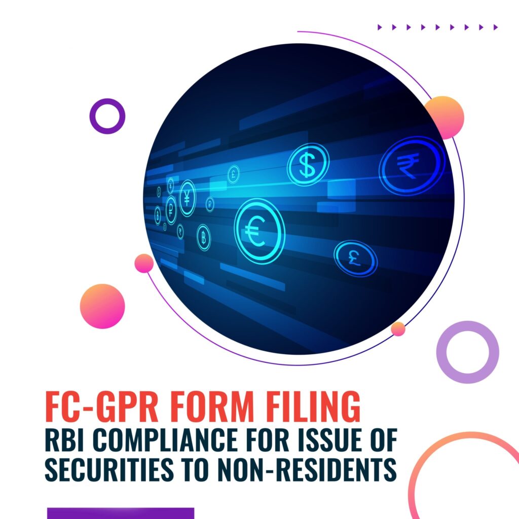 REPORTING OF FORM FC-GPR TO RBI | Rajput Jain & Associates