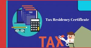 Complete Overview of Tax Residency Certificate (TRC) | RJA