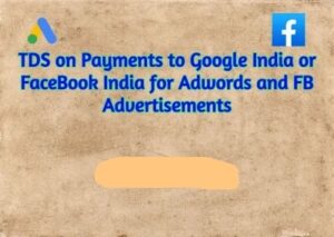 TDS & GST on Google or FB Ad words advertisements|CA Rajput
