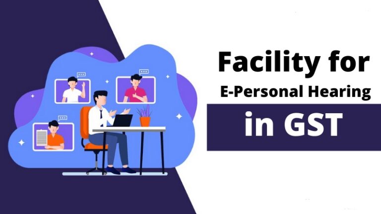 E-Personal Hearing Facility in GST | RJA