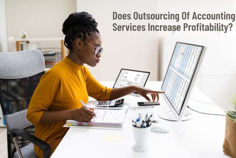 Is Accounting Outsourcing Services Increase Profitability?
