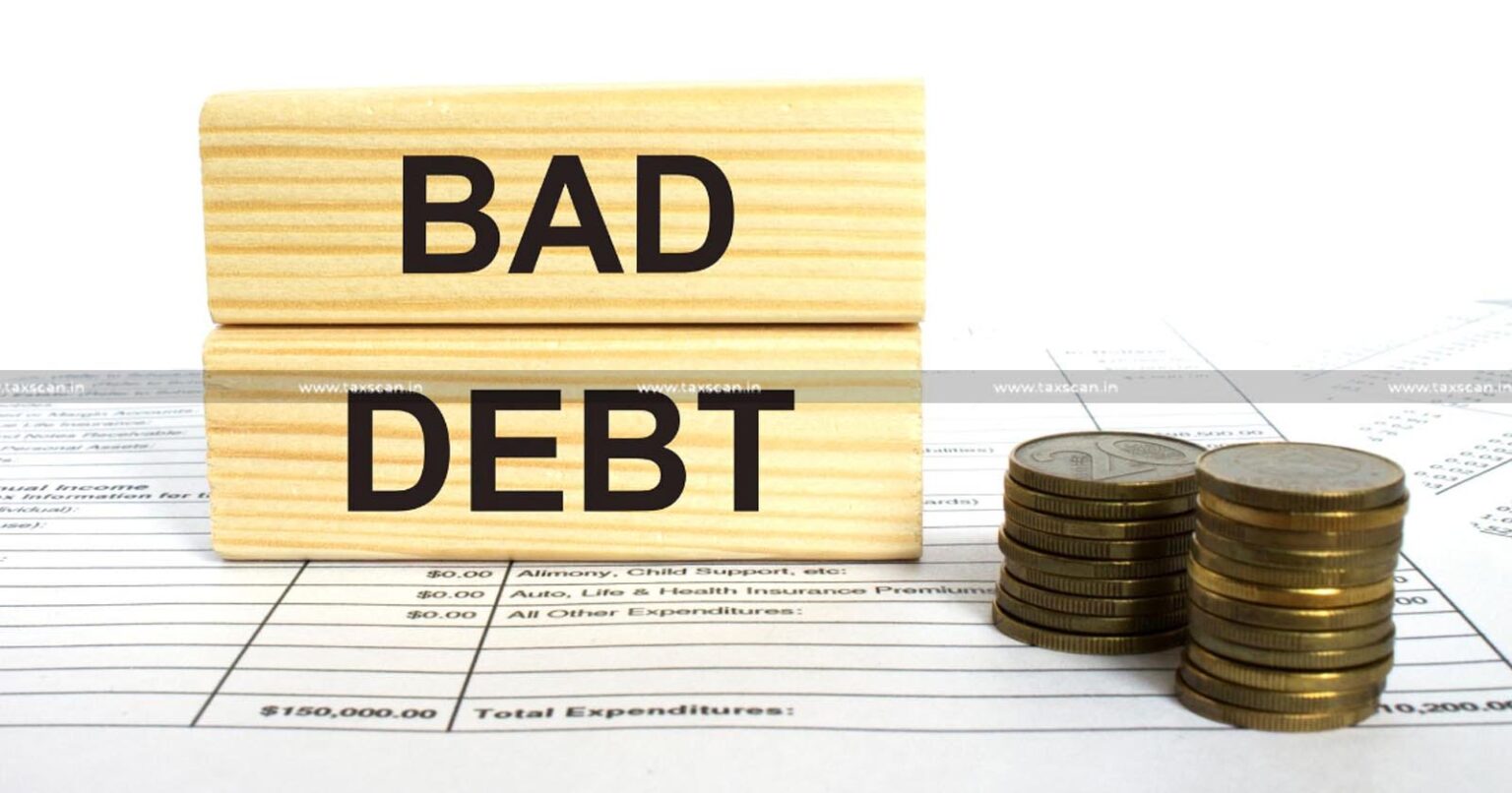 Deduction for Bad Debts : explanation of Section 36(1)(vii)